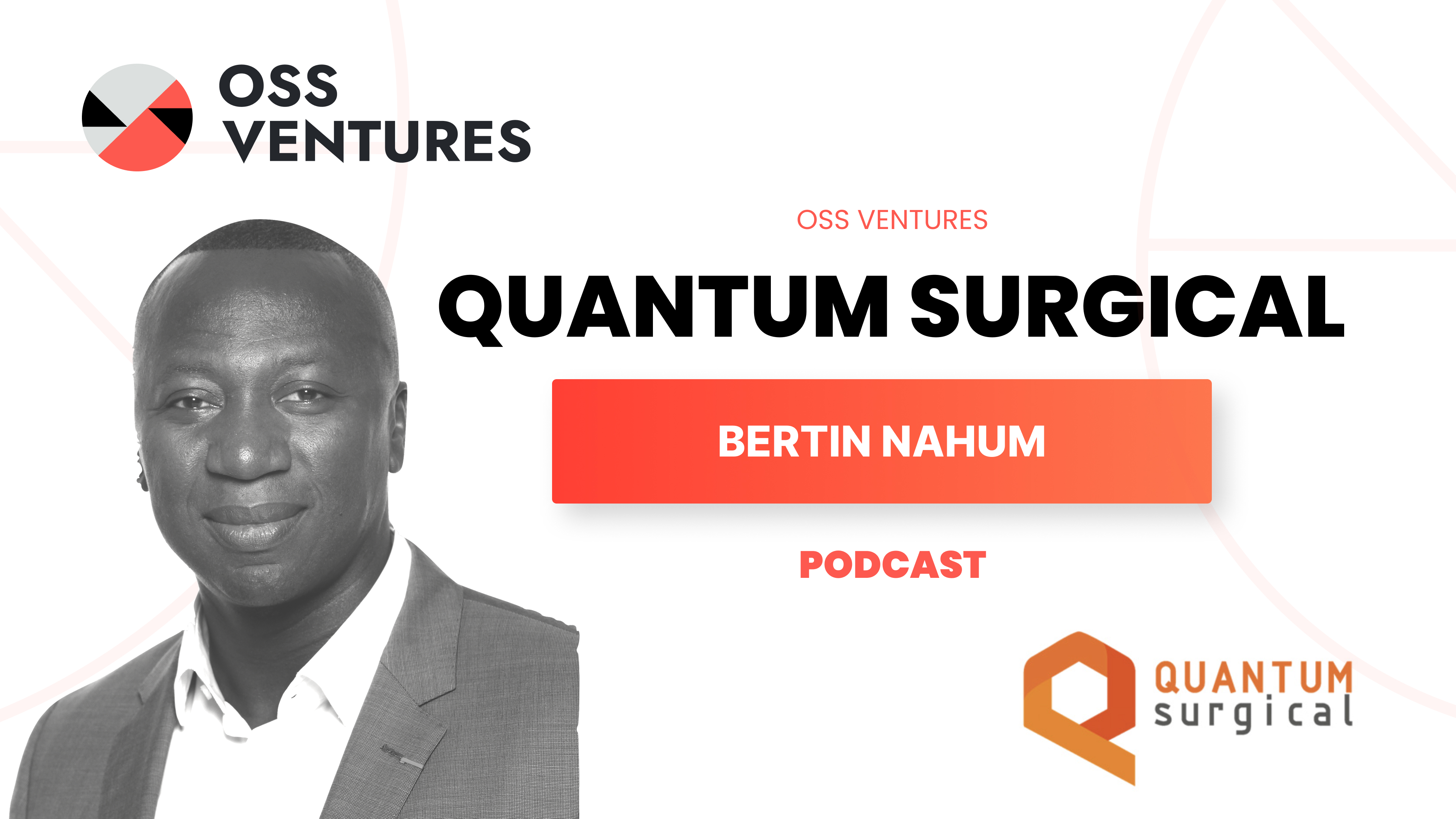 Webinar #21 - Bertin Nahum, Quantum Surgical
